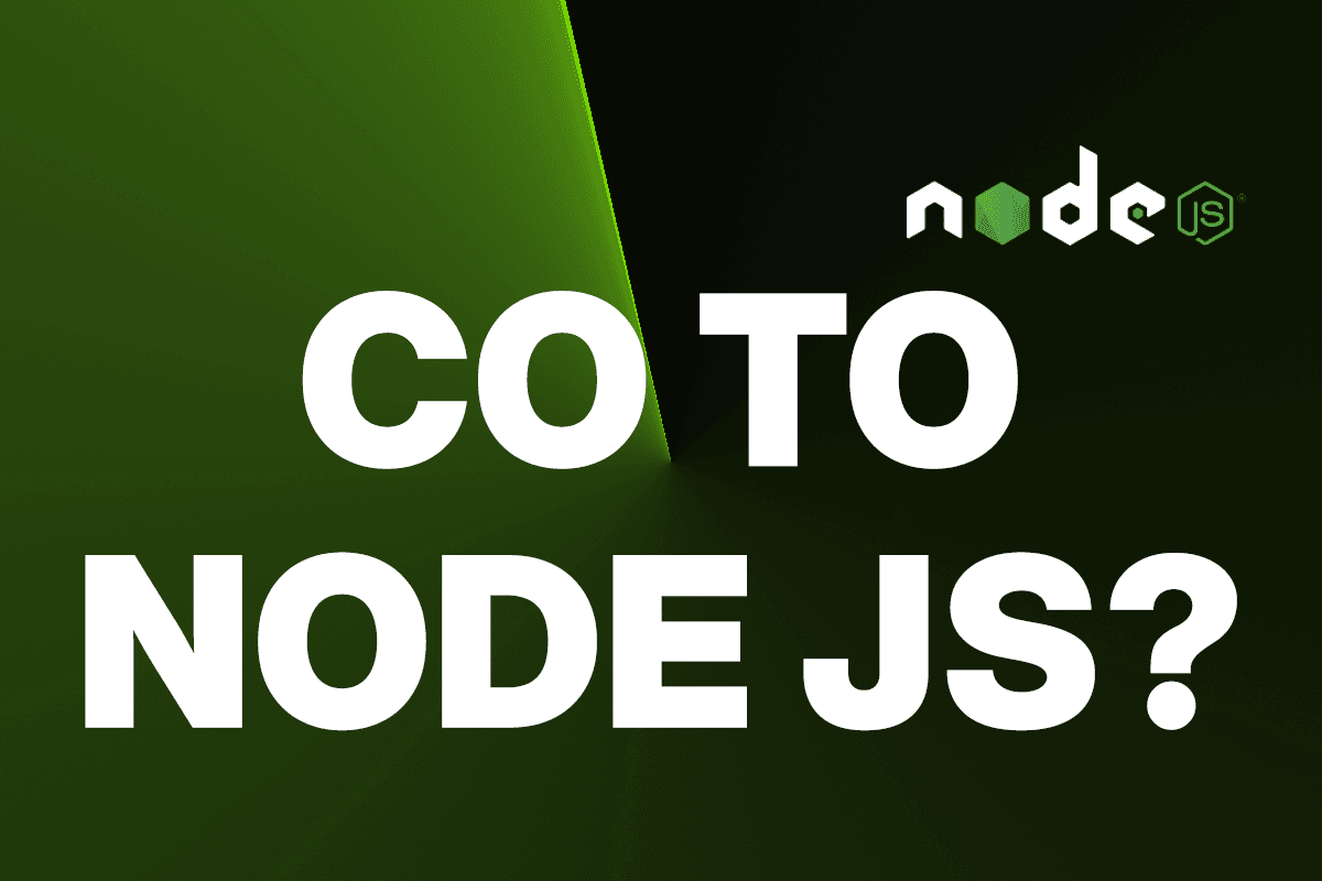 Node.js dla początkujących: Czym jest i dlaczego warto się go nauczyć? | magictm