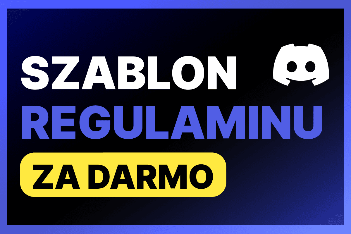 Uniwersalny szablon regulaminu Discord – ZA DARMO | magictm